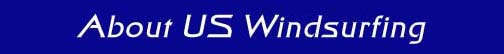 About US Windsurfing